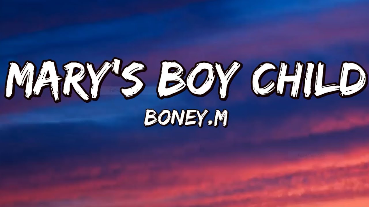 Mary's Boy Child - Oh My Lord - lyrics - YouTube