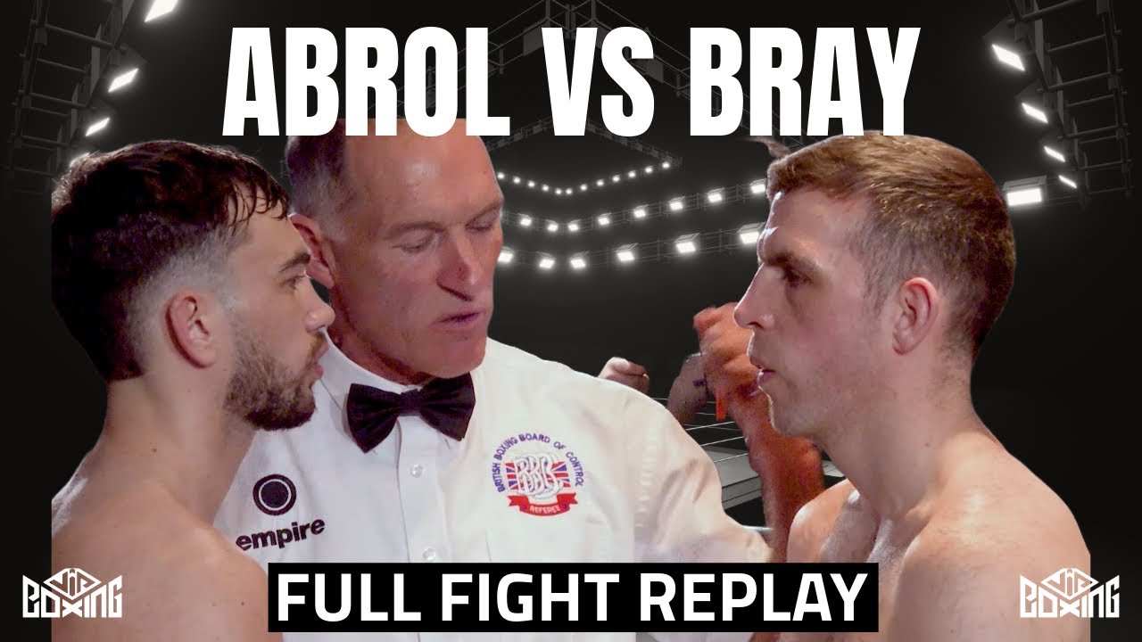 Jake Abrol v Jake Bray | Full Fight Replay | 1st March 2025 - YouTube