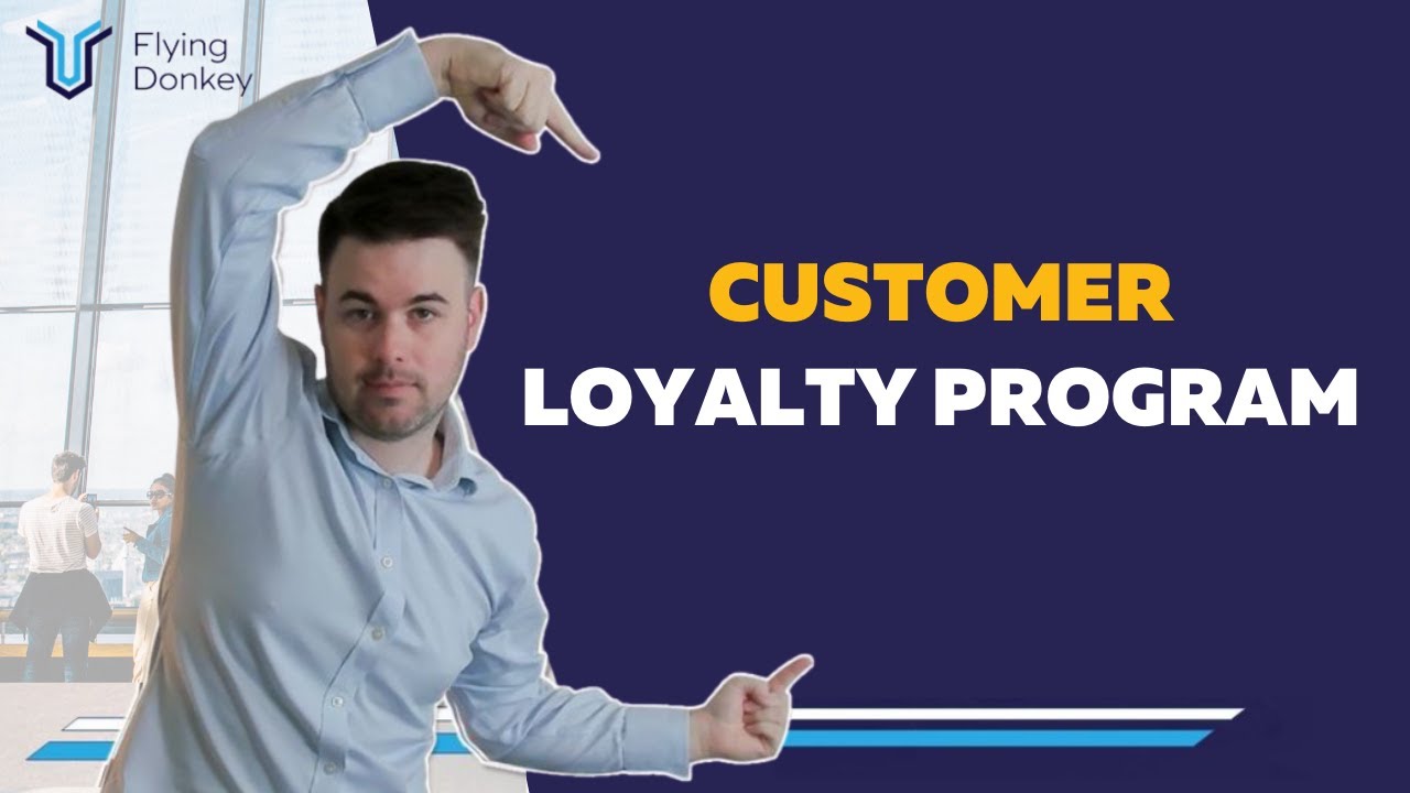Customer Loyalty Program - YouTube
