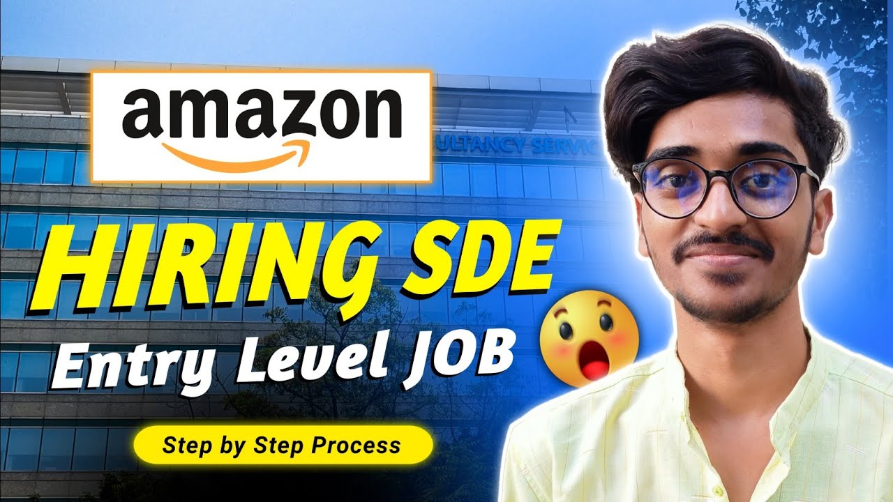 Amazon is Hiring Freshers for SDE Role | Entry-Level Software Developer ...