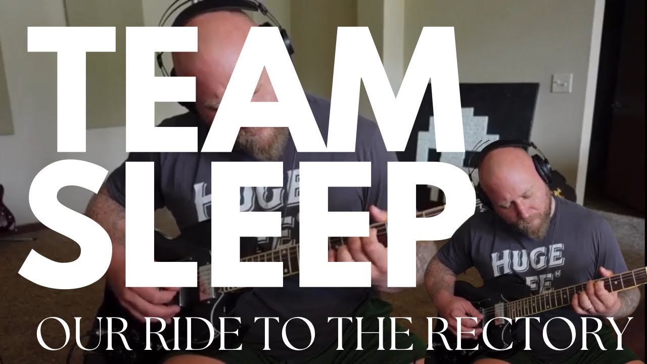 Team Sleep - Our Ride To The Rectory - Guitar Cover - YouTube