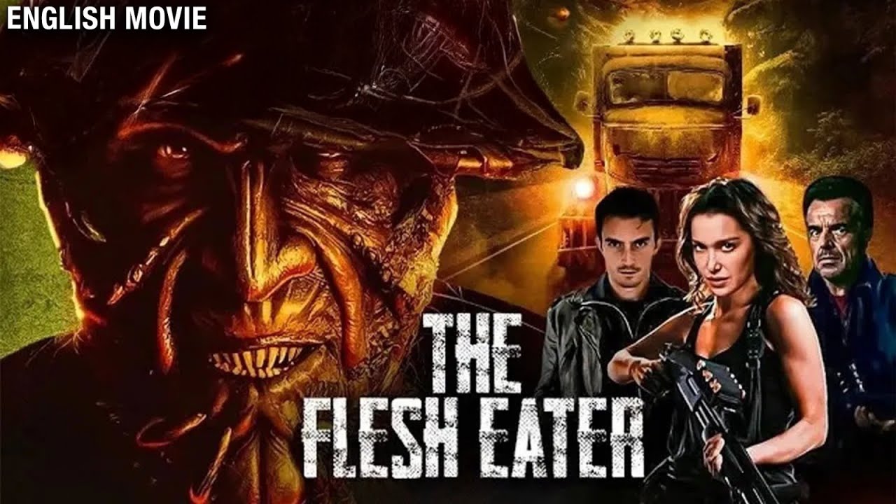 THE FLESH EATER - Hollywood English Movie | Hollywood Horror Thriller ...