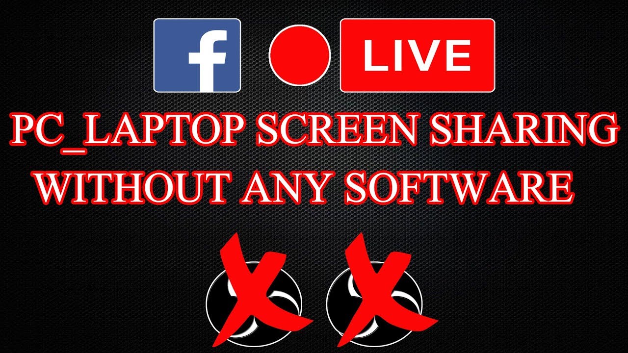 How to Live Stream PC Screen on Facebook | Share PC Screen on Facebook ...