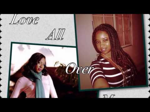 "Love all over me" by Samantha Johnson and Nikki Rymple - YouTube