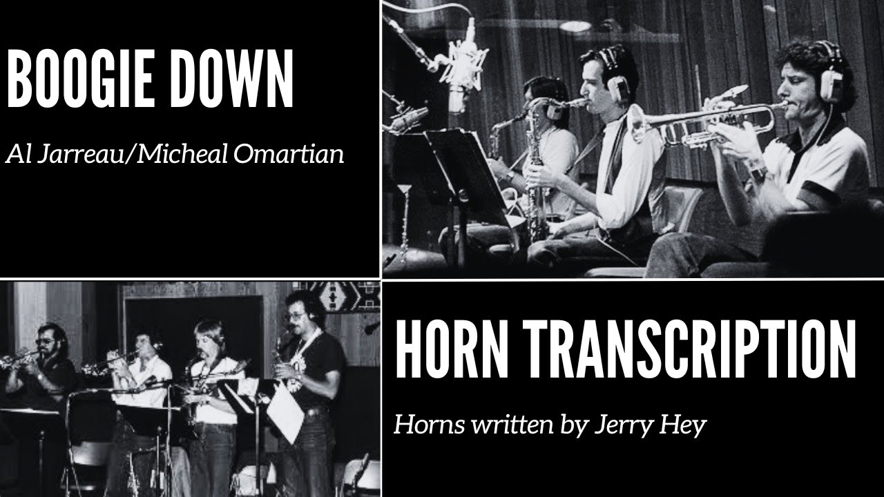Al Jarreau Boogie Down (Jerry Hey Horn Transcription) - YouTube