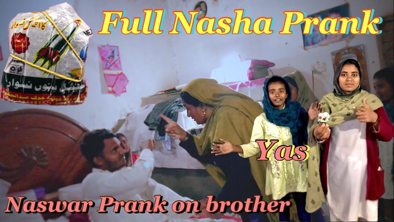 Full Nasha Naswar prank on brother | TahlakaPunjabi - YouTube