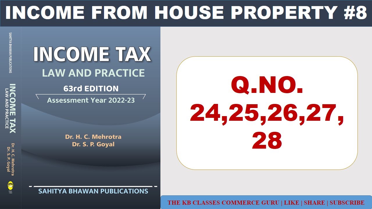 Q.no.24,25,26,27,28 Income from House Property #8 | Income Tax 2022-23 ...