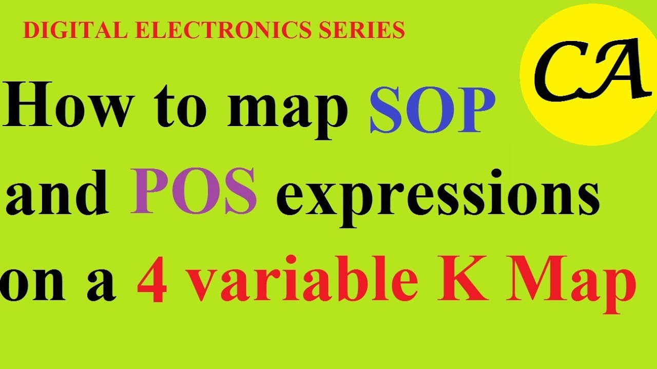 How to map SOP and POS expressions on a 4 variable K map? - YouTube