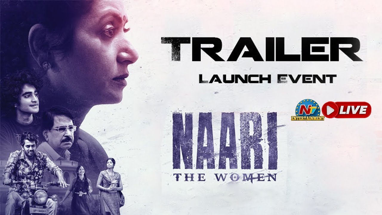 #NAARI The Women Movie Trailer Launch Event Live | Amani | Nithya Sree ...