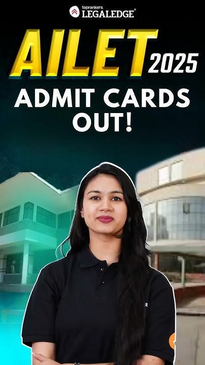 AILET 2025 Admit Cards Out! #ailet2025 - YouTube