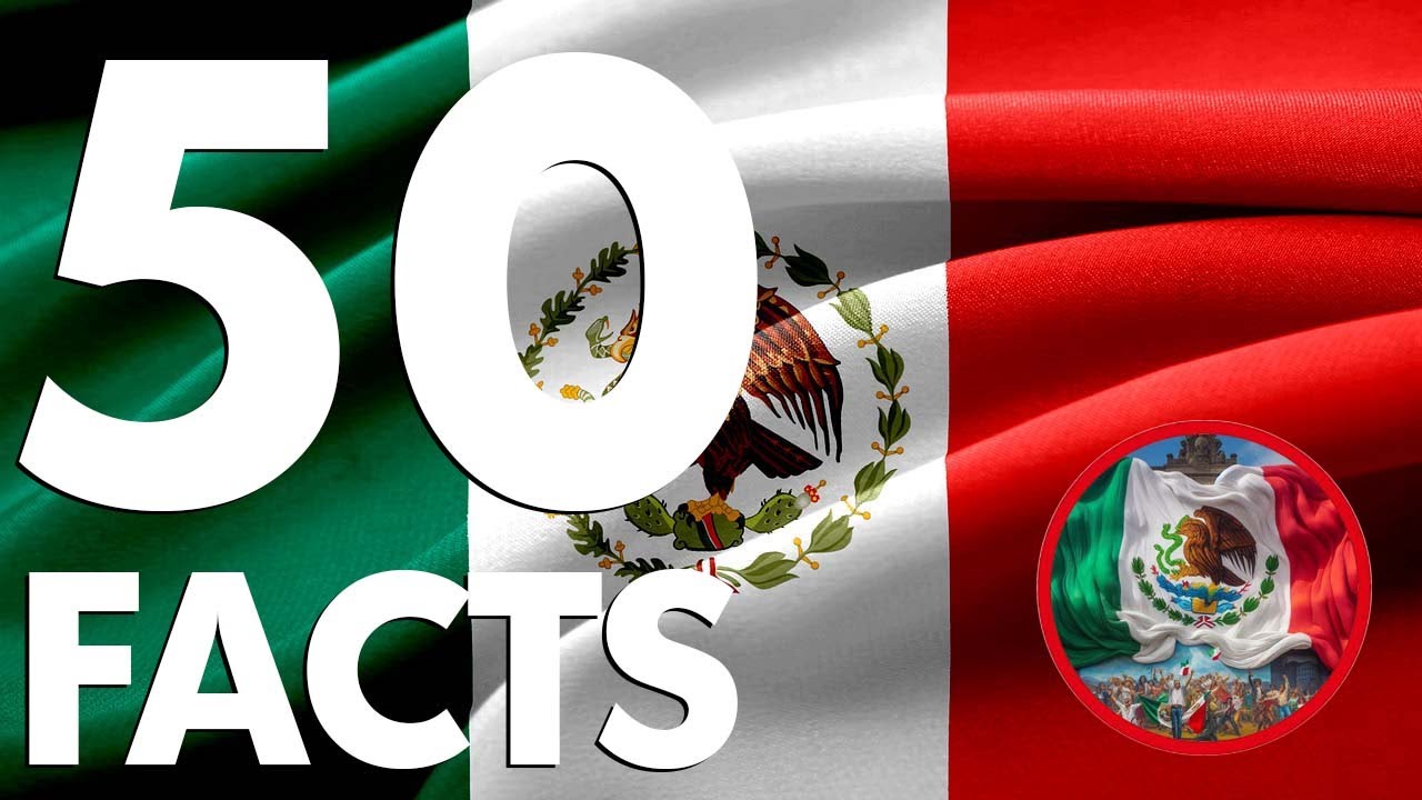 Adventure Awaits 50 Epic Facts About Mexico YouTube adventure-awaits-50-epic-facts-about-mexico-youtube