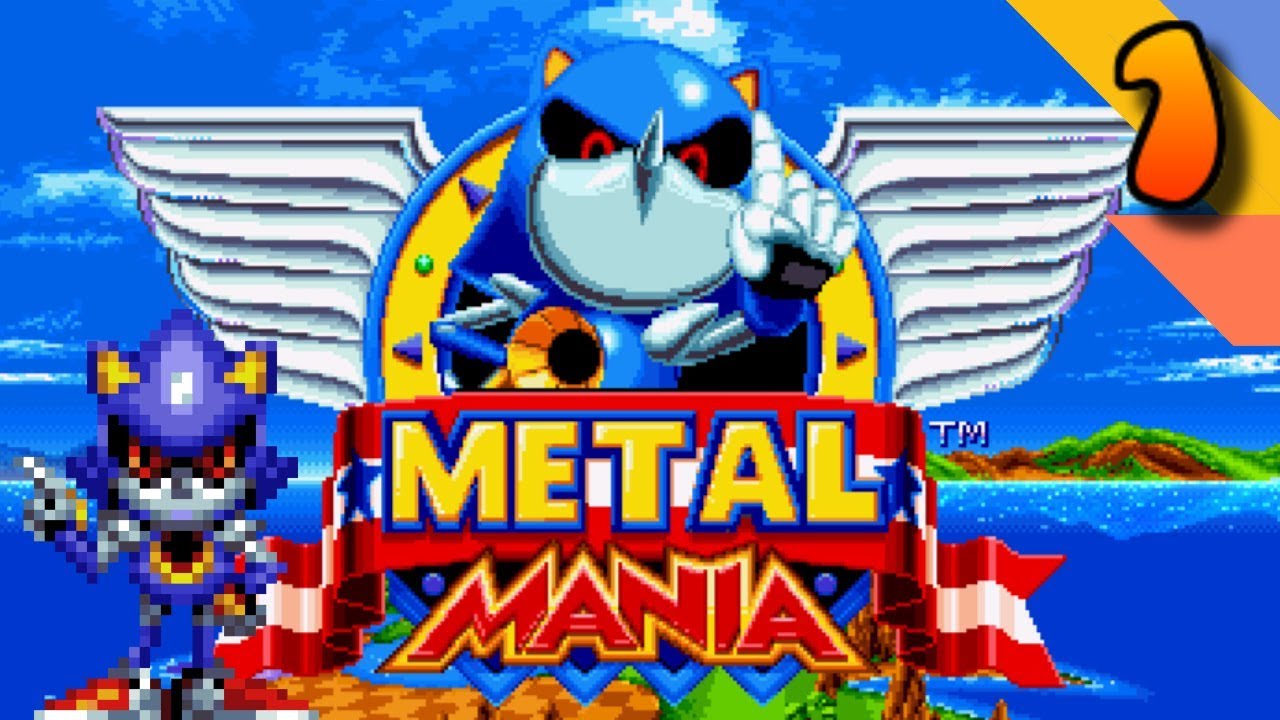 Las aventuras de METAL SONIC!! - Metal Mania (Sonic Mania MOD) (PARTE 1 ...