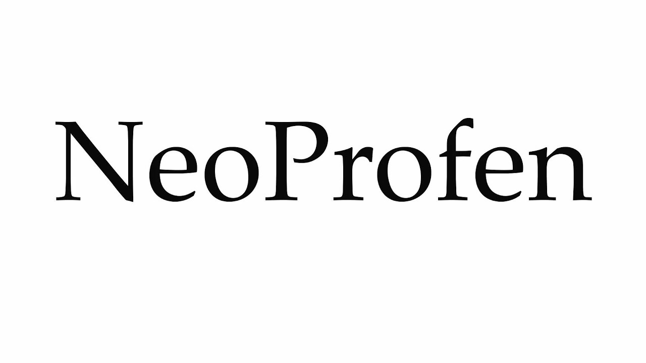How to Pronounce NeoProfen - YouTube