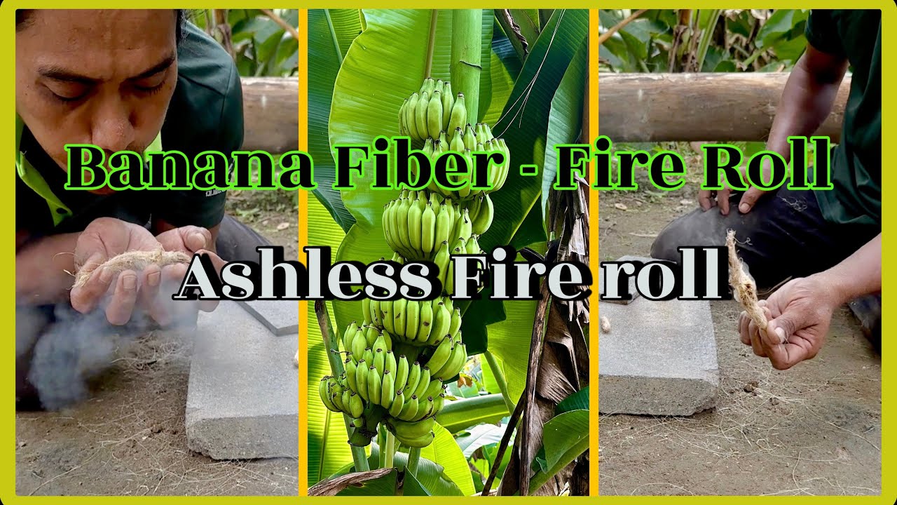 Banana fiber Fire roll - YouTube