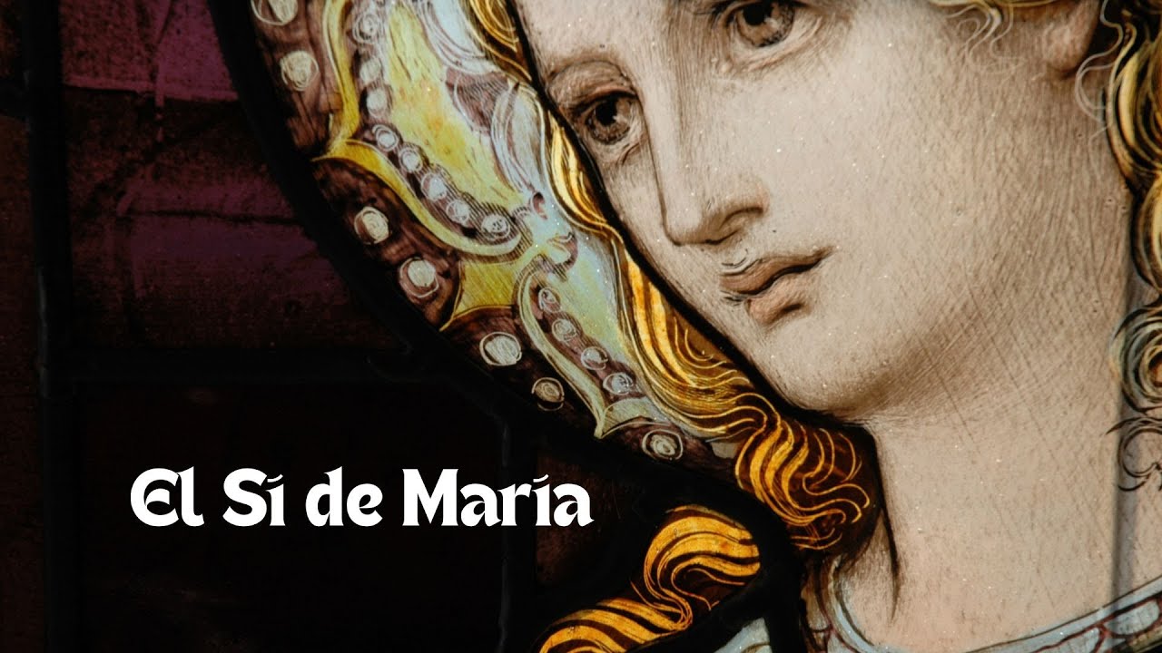 Tema 3: El Sí de María - YouTube