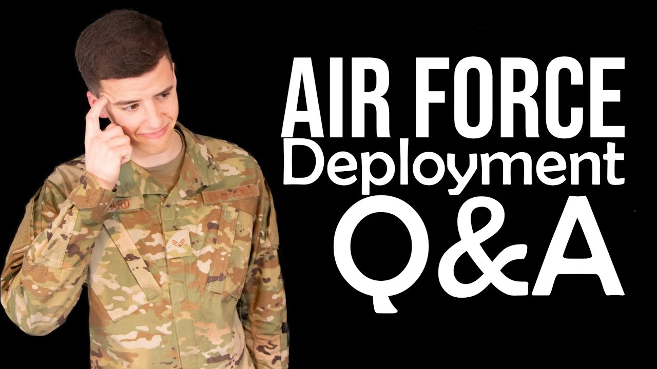 Air Force Deployment