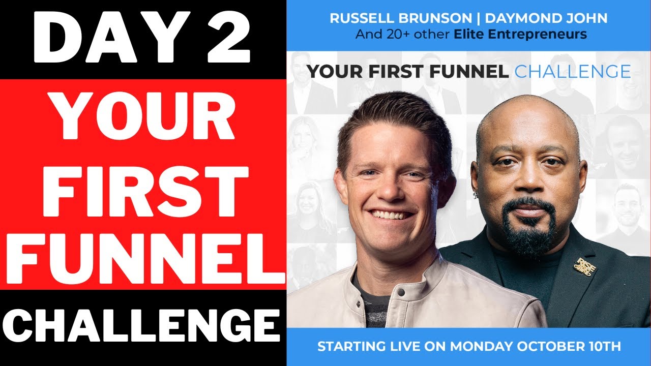Russell Brunson Your First Funnel Challenge Day 2: Join Your First ...