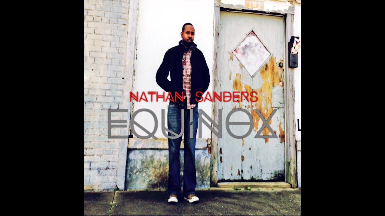Nathan Sanders - Get It Together - YouTube