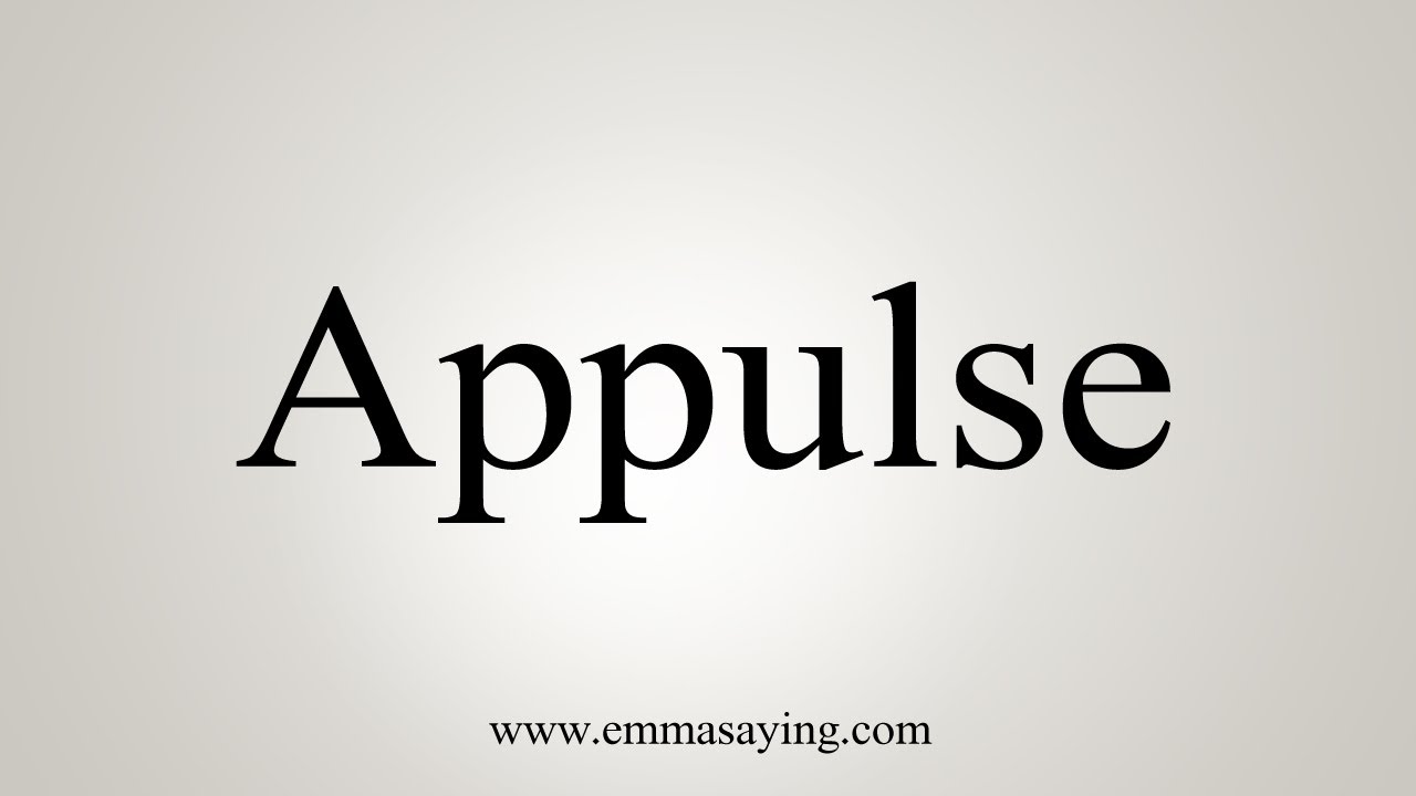 How To Say Appulse - YouTube