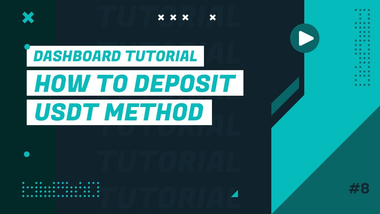 DASHBOARD TUTORIAL : DEPOSIT USDT METHOD - YouTube
