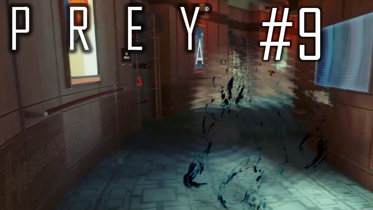 Prey (2017) - There's A Ghost Phantom???? [Part 9] - YouTube