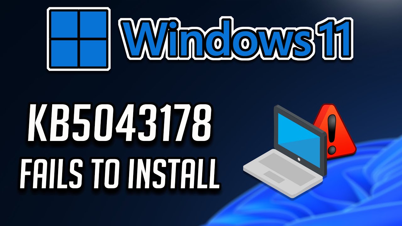 Fix KB5043178 Update Not Installing On Windows 11 (Version 24H2) - YouTube