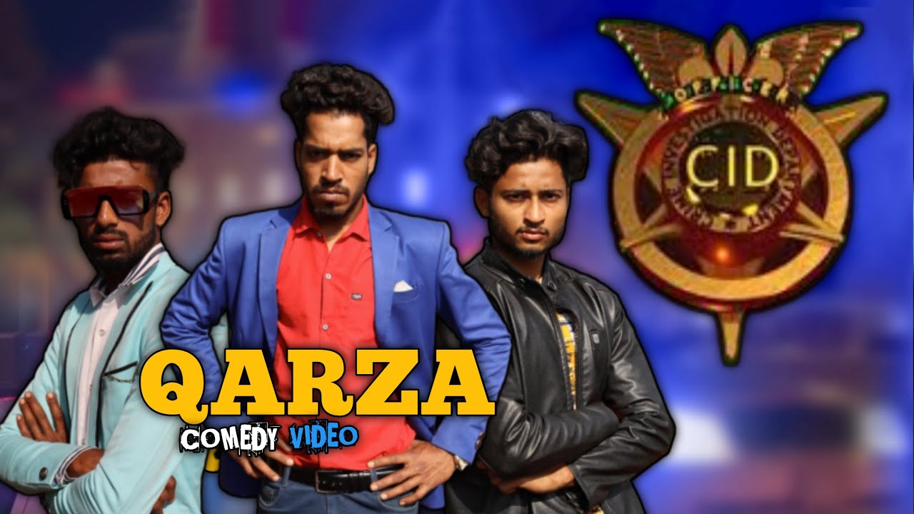 CID 2023 | CID comedy video | Qarza Comedy Video | Qarza - YouTube