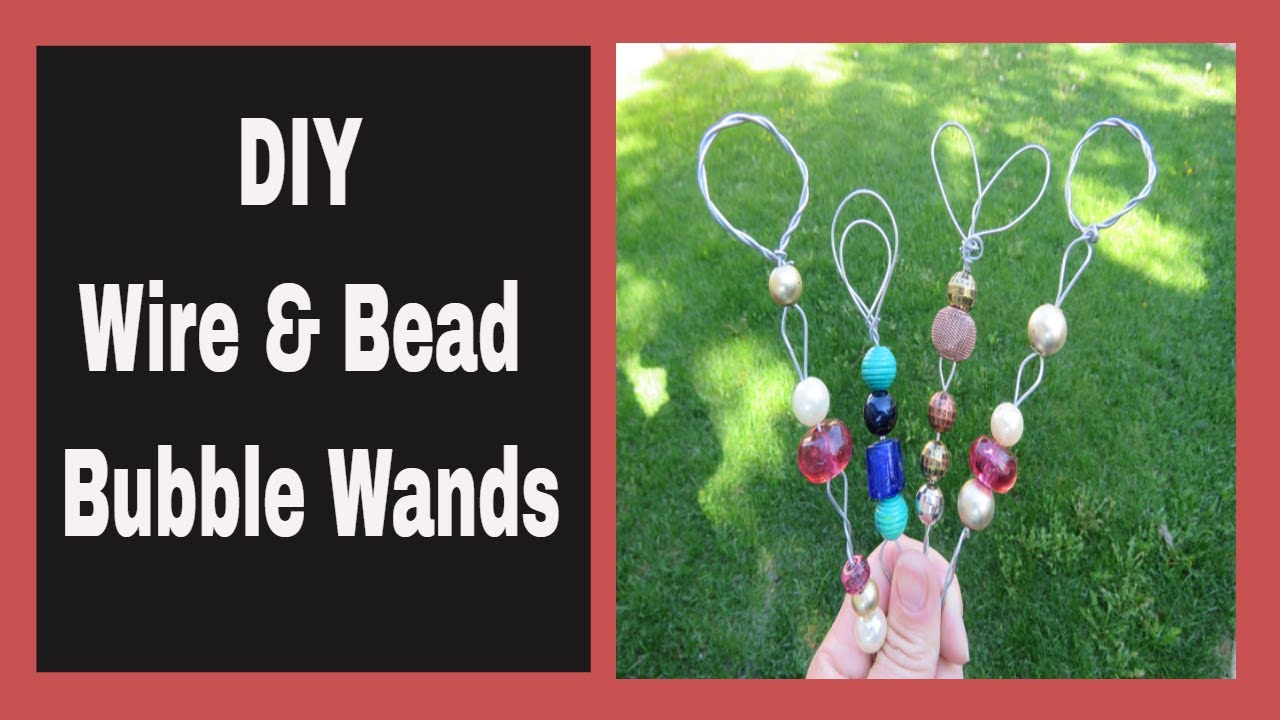 Wire and Bead Bubble Wands - YouTube