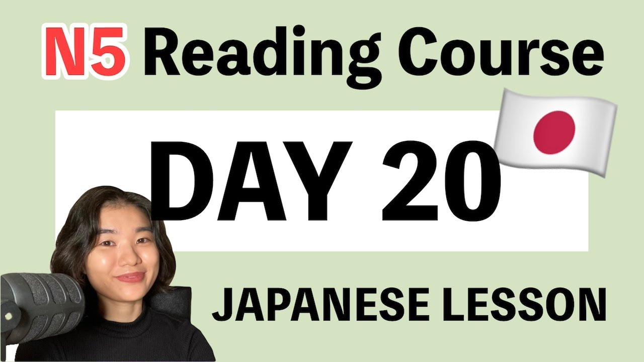 【Day 20】Japanese Reading Course for N5 Learners | Easy Japanese - YouTube