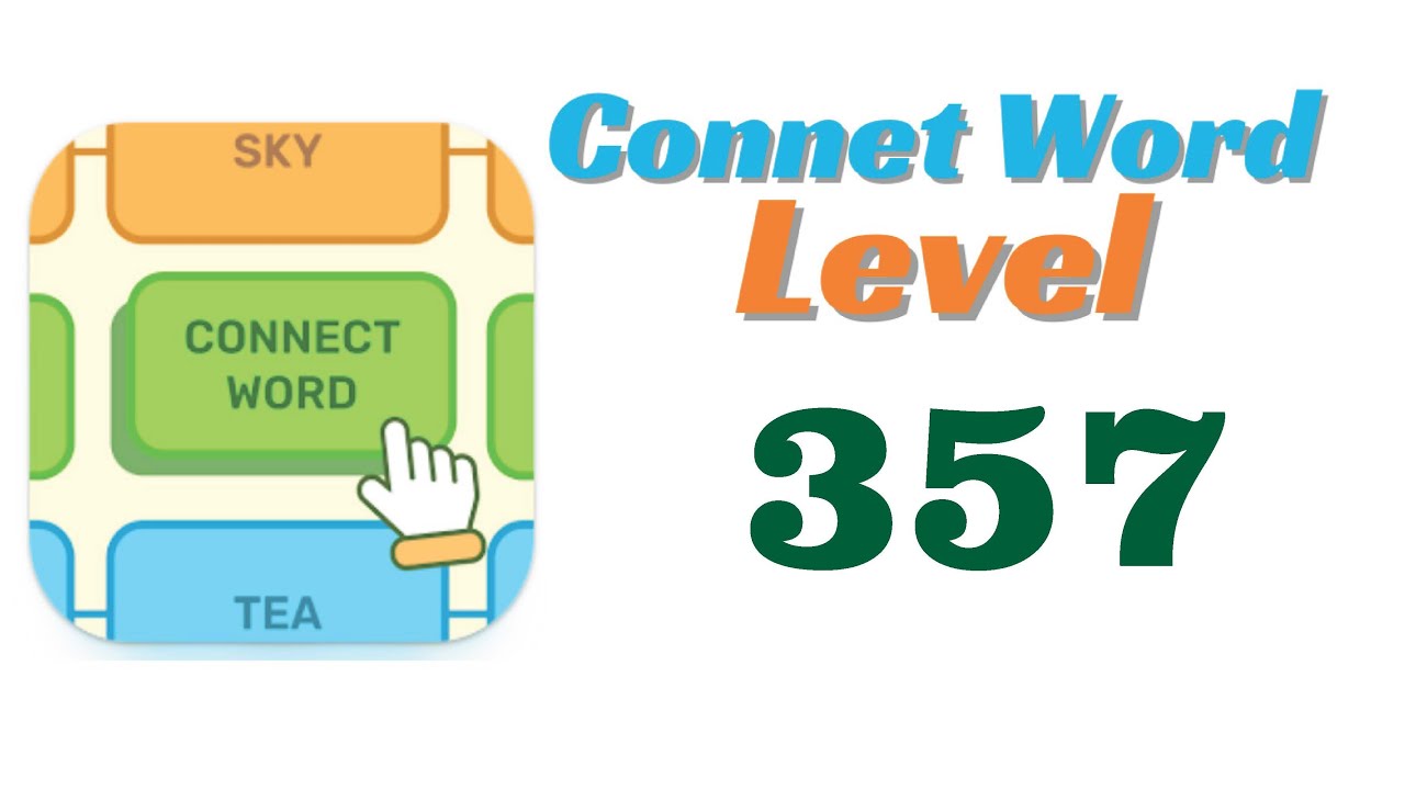 Connect Word Level 357 Answers - YouTube