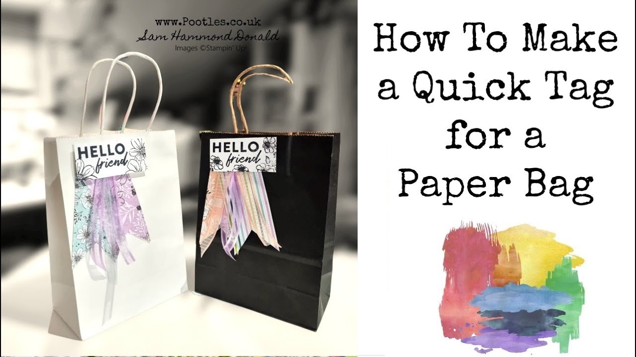 How To Make a Quick Tag for a Paper Bag - YouTube