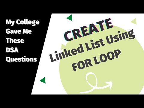 How to Create Linked List using For Loop | Create nodes and store data by for loop in C Coding ...