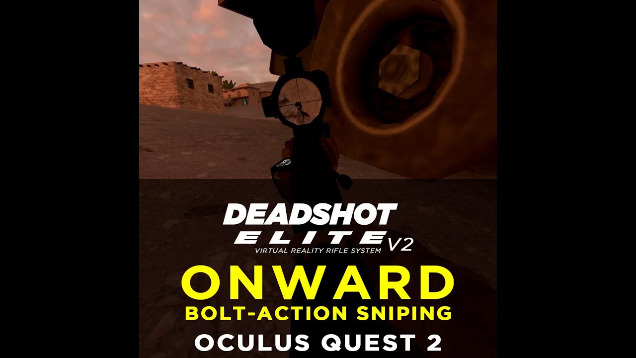 Onward VR | Deadshot Elite V2 Gun Stock | Multiplayer Bolt-Action ...