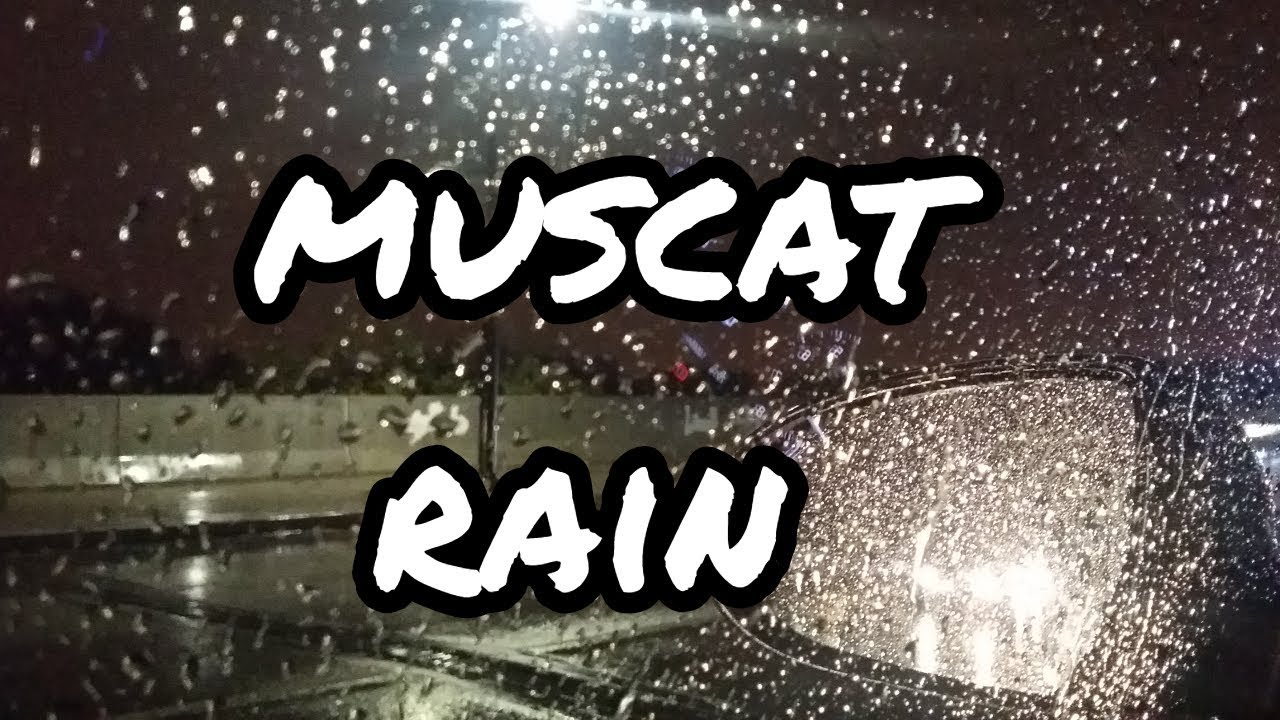 Rain in Muscat Oman Today | 2020 - YouTube