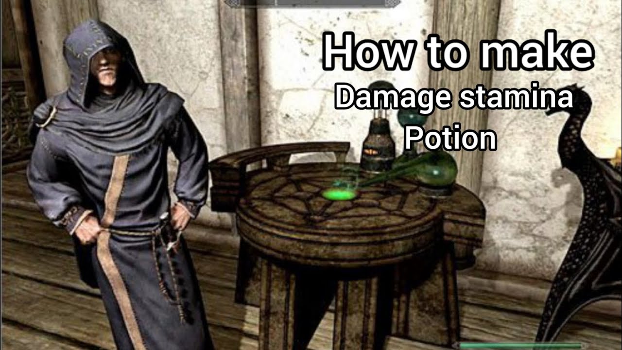 Skyrim How To Make Damage Stamina Potion - YouTube