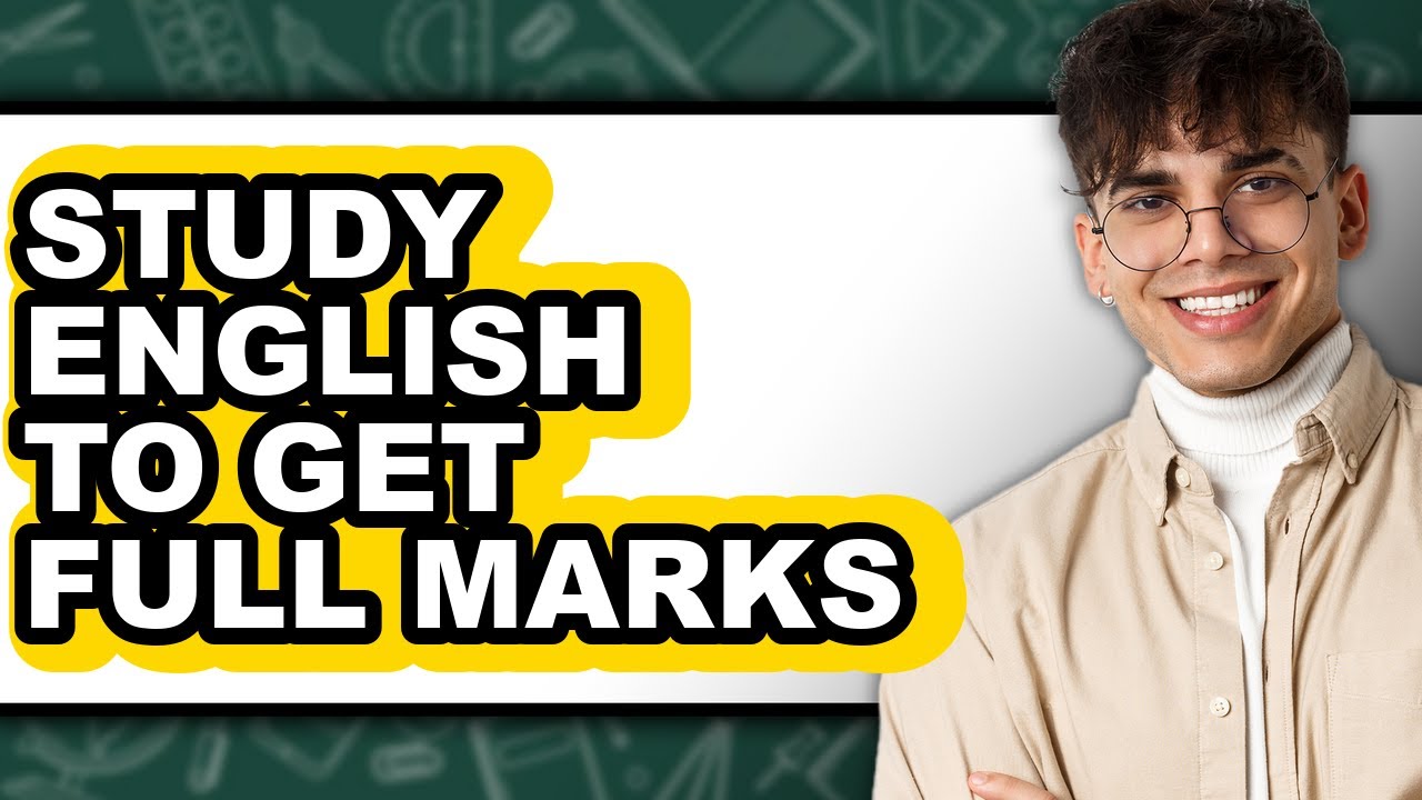 How to Study English to Get Full Marks (Easy Method) - YouTube