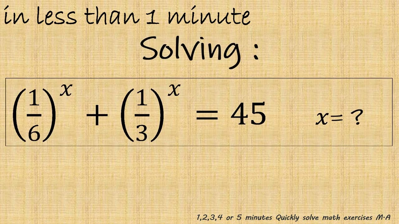 Solving 1 6 x 1 3 x 45 In Less Than 1 Minute YouTube