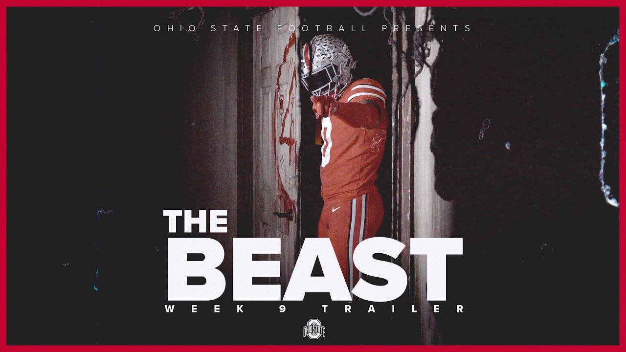 2021 Ohio State Football: The Beast (Penn State Trailer) [4K] - YouTube