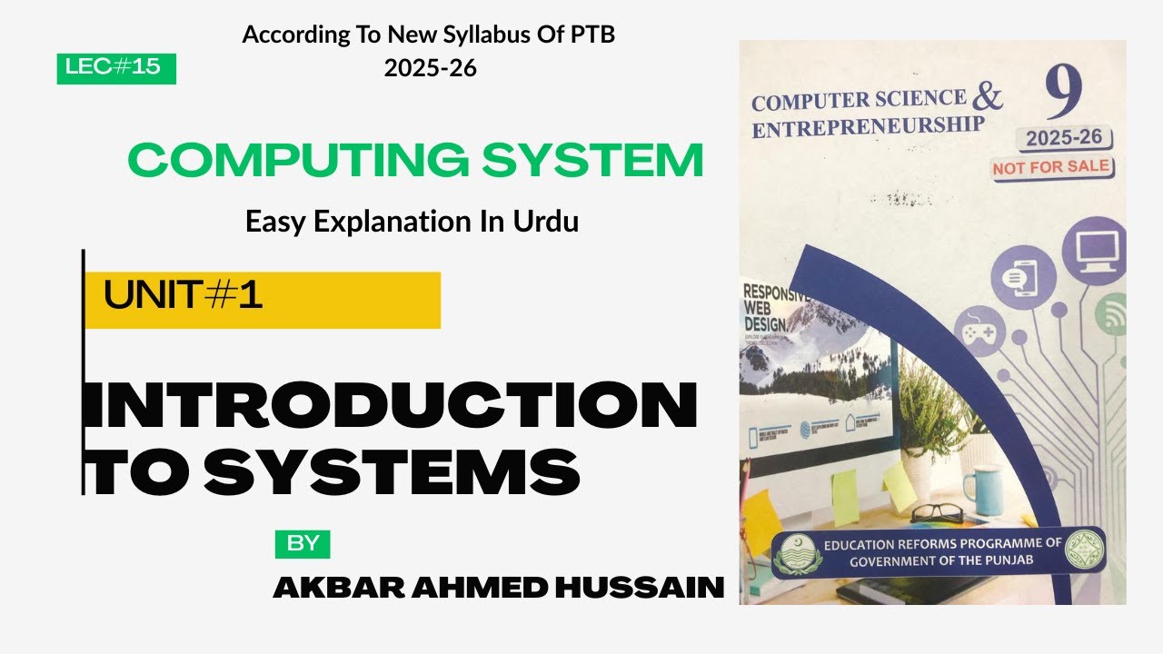 Computing System in Urdu| New 9th PTB Class Computer Book| Chapter 1|Information System| Lecture ...