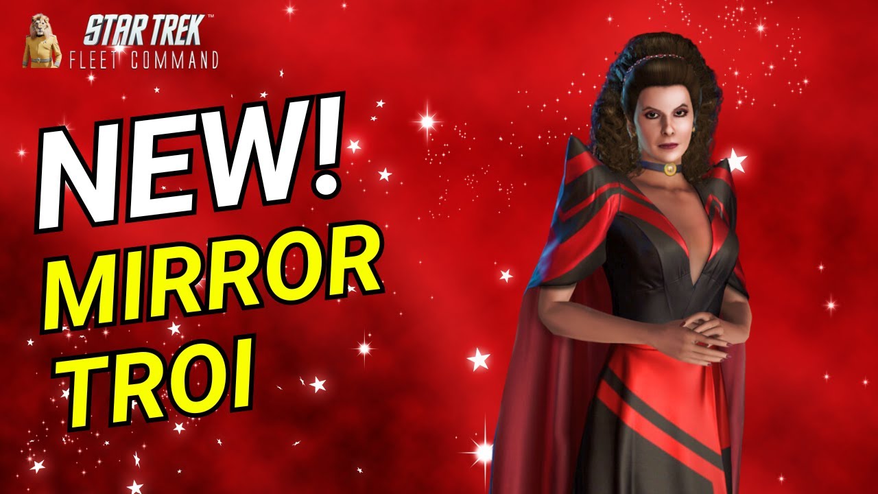 New Mirror Troi How To Play Star Trek Fleet Command Outside Views