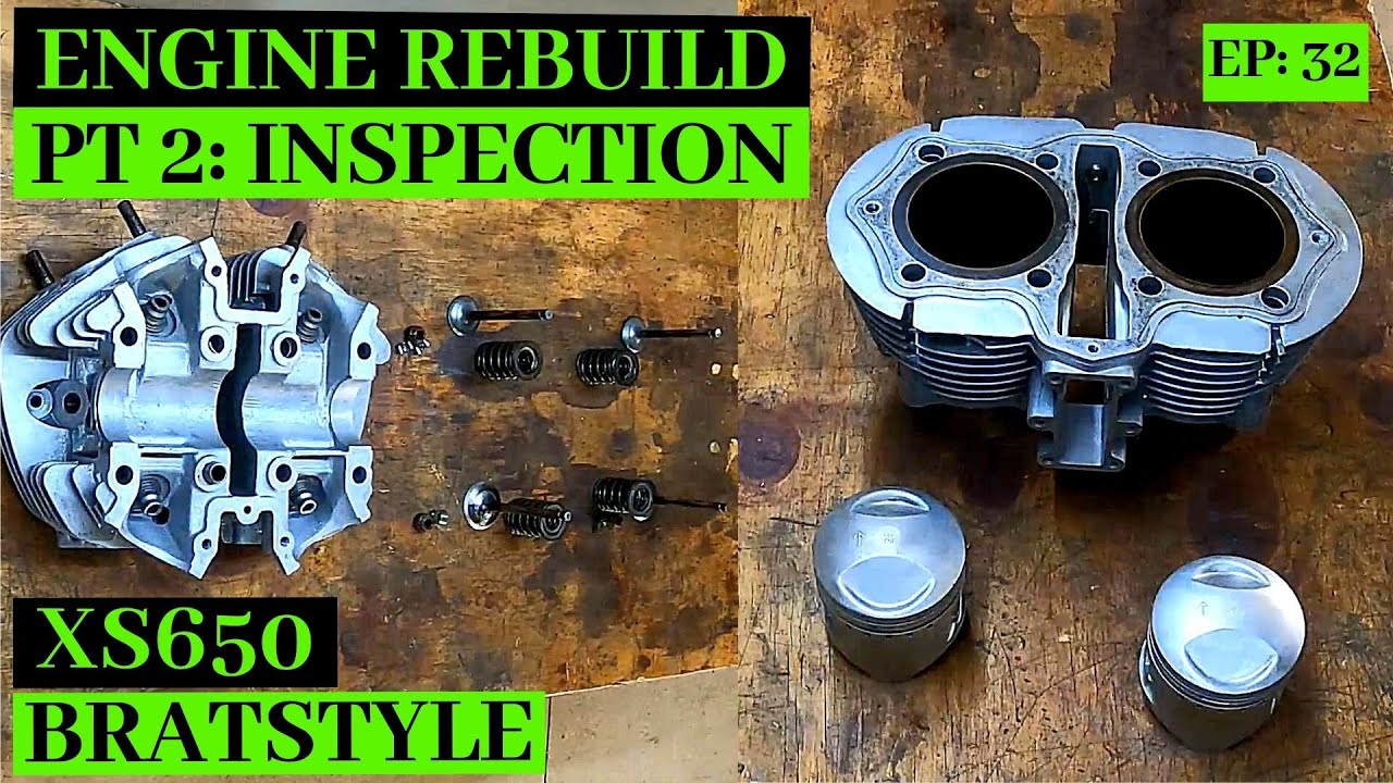 XS650 Brat Build Ep 32, Engine Rebuild Pt2: Inspection - YouTube