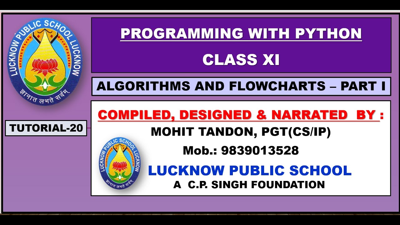 Class Xi Cs And Ip Python Tutorial 20 On Algorithm And Flowchart Part I Youtube 9848