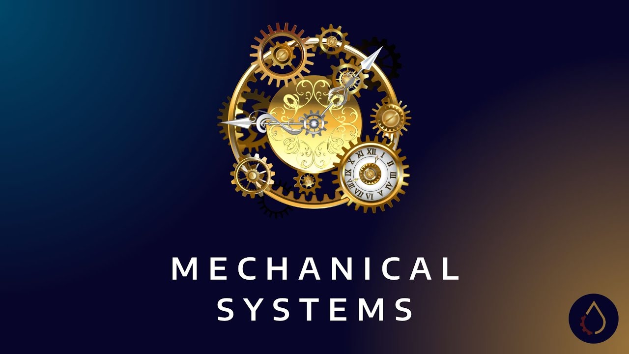 Fundamentals 1A_04 | Mechanical Systems - YouTube