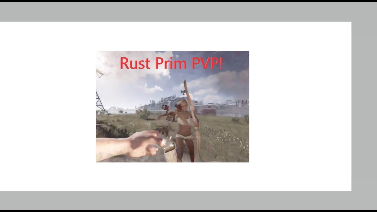 Rust- PRIM PVP! - YouTube