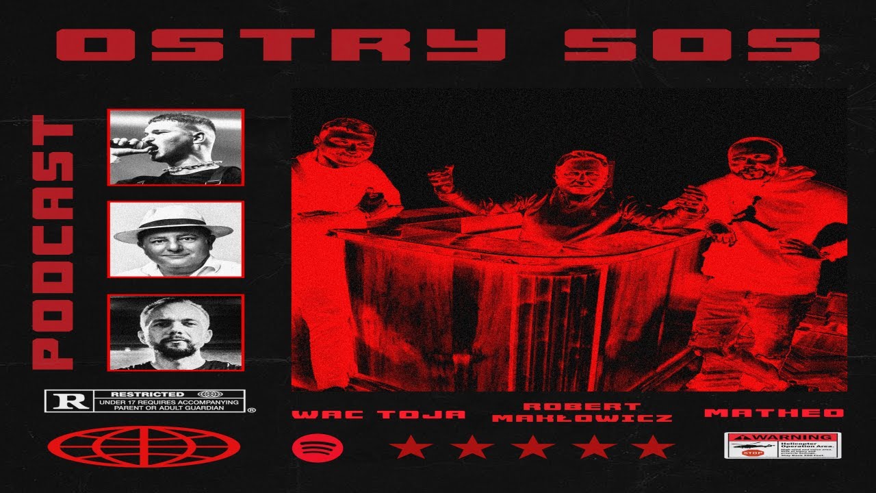 OSTRY SOS PODCAST Wac Toja n Matheo n Robert Makłowicz - YouTube