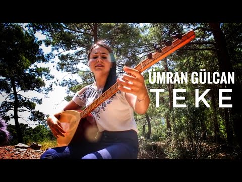 Ümran Gülcan - Teke