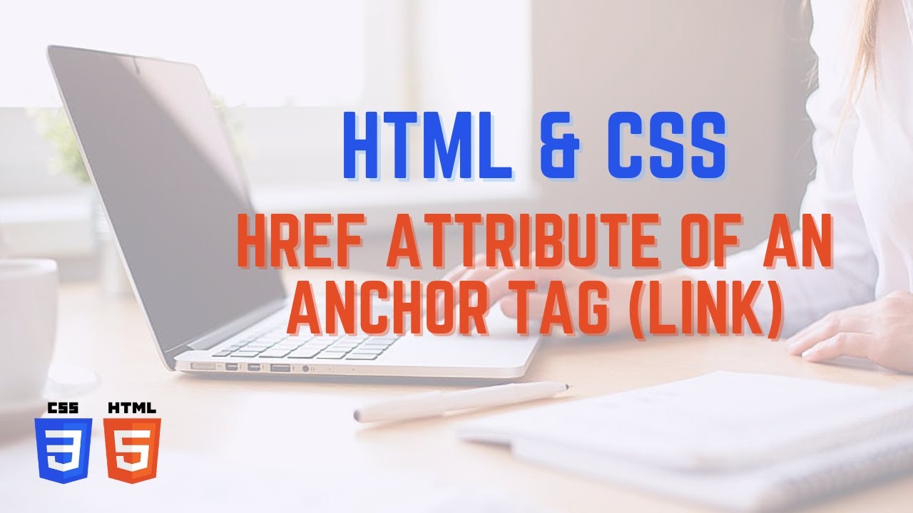 Href Attribute Of An Anchor Tag Link Youtube