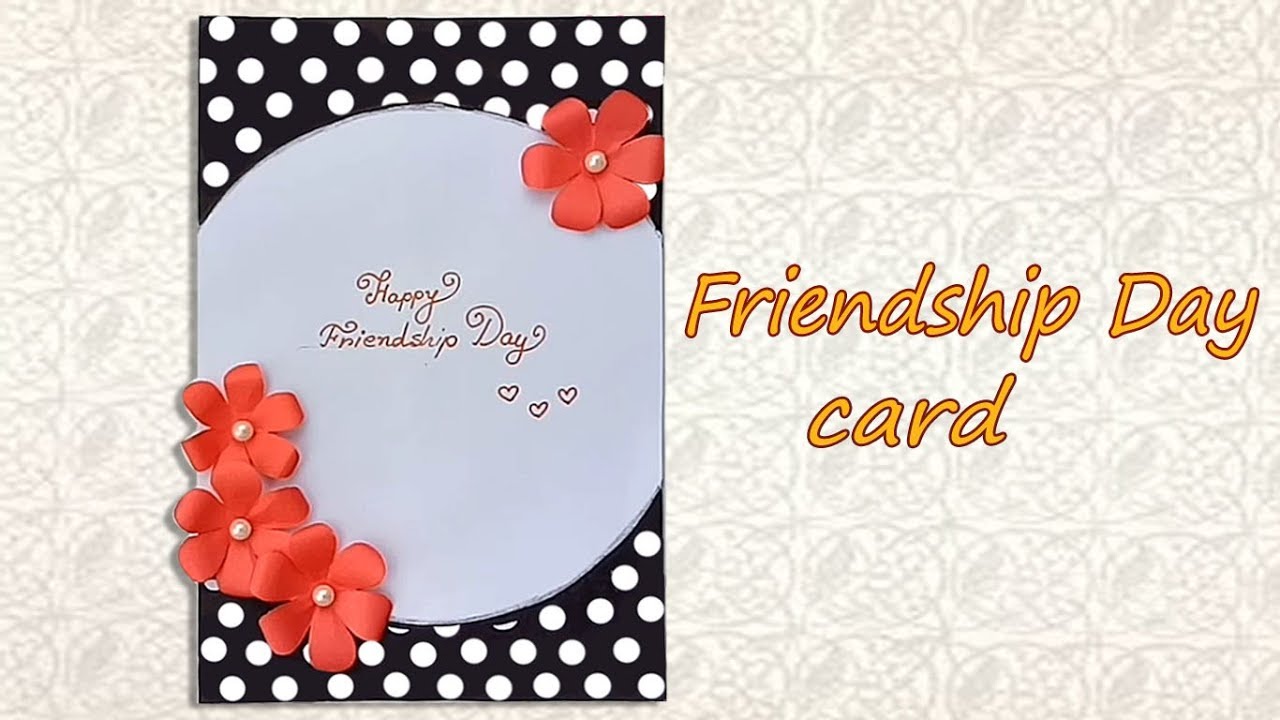 Handmade Friendship Day Card Idea DIY Friendship Day Card YouTube Handmade Friendship Day Card Idea DIY Friendship Day Card YouTube