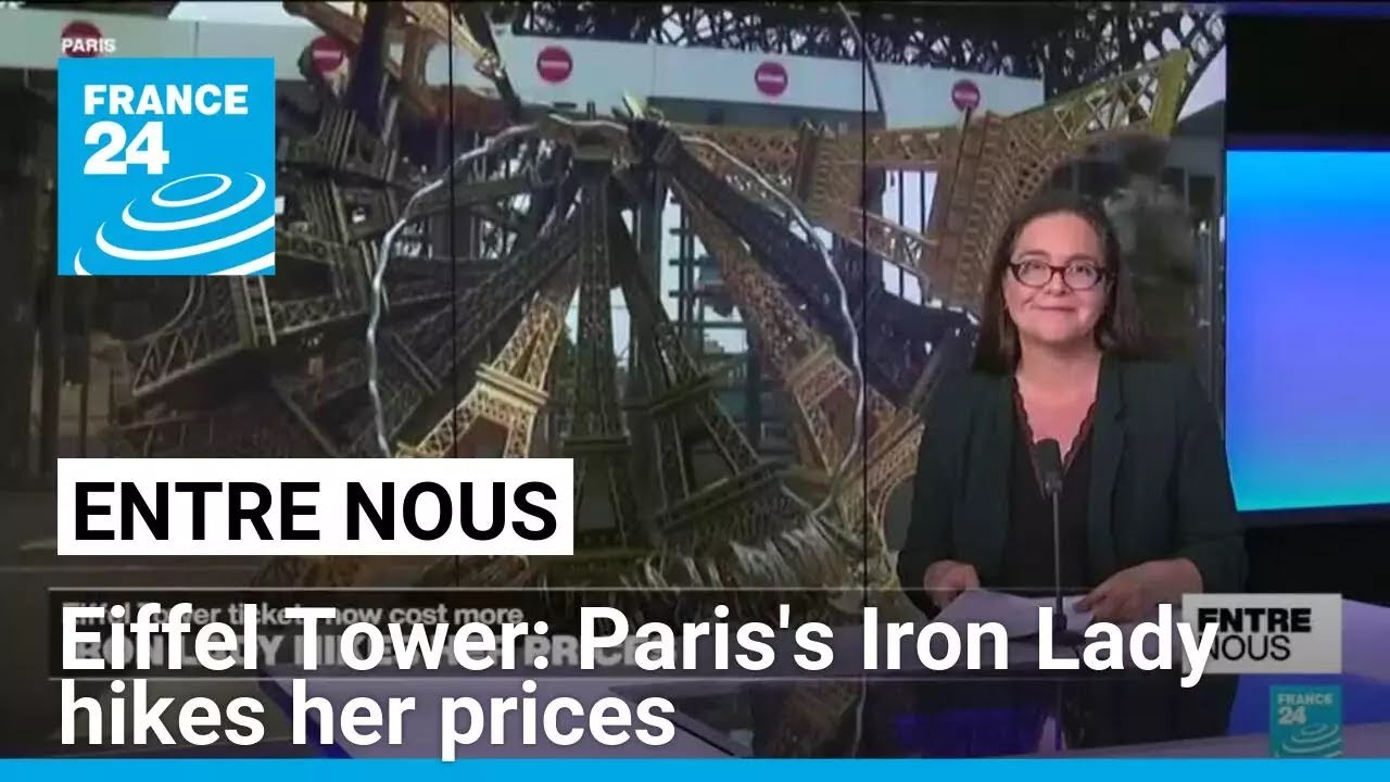 Paris's Iron Lady hikes her prices • FRANCE 24 English - YouTube