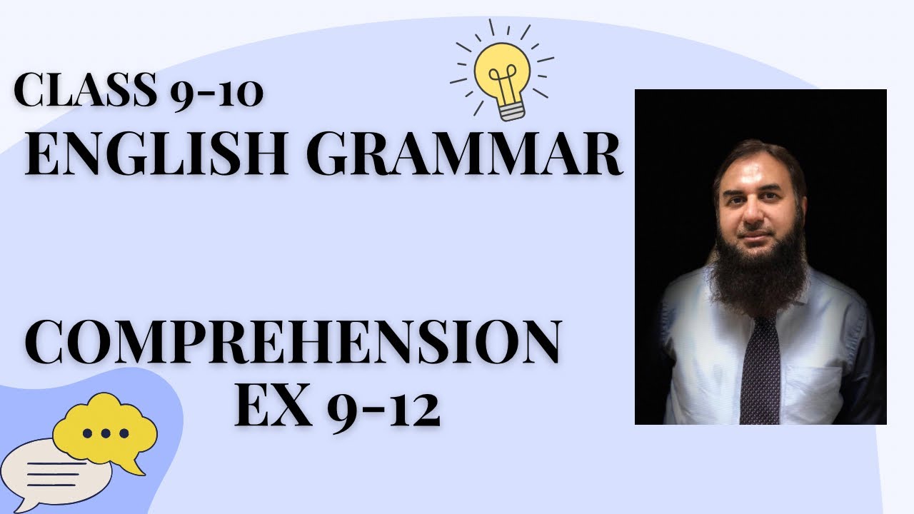 English Grammar-PTB, Class 9-10, Comprehensions, Exercises 9 to 12 ...